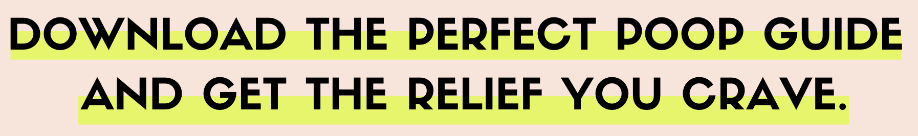 Free Perfect Poop Guide
